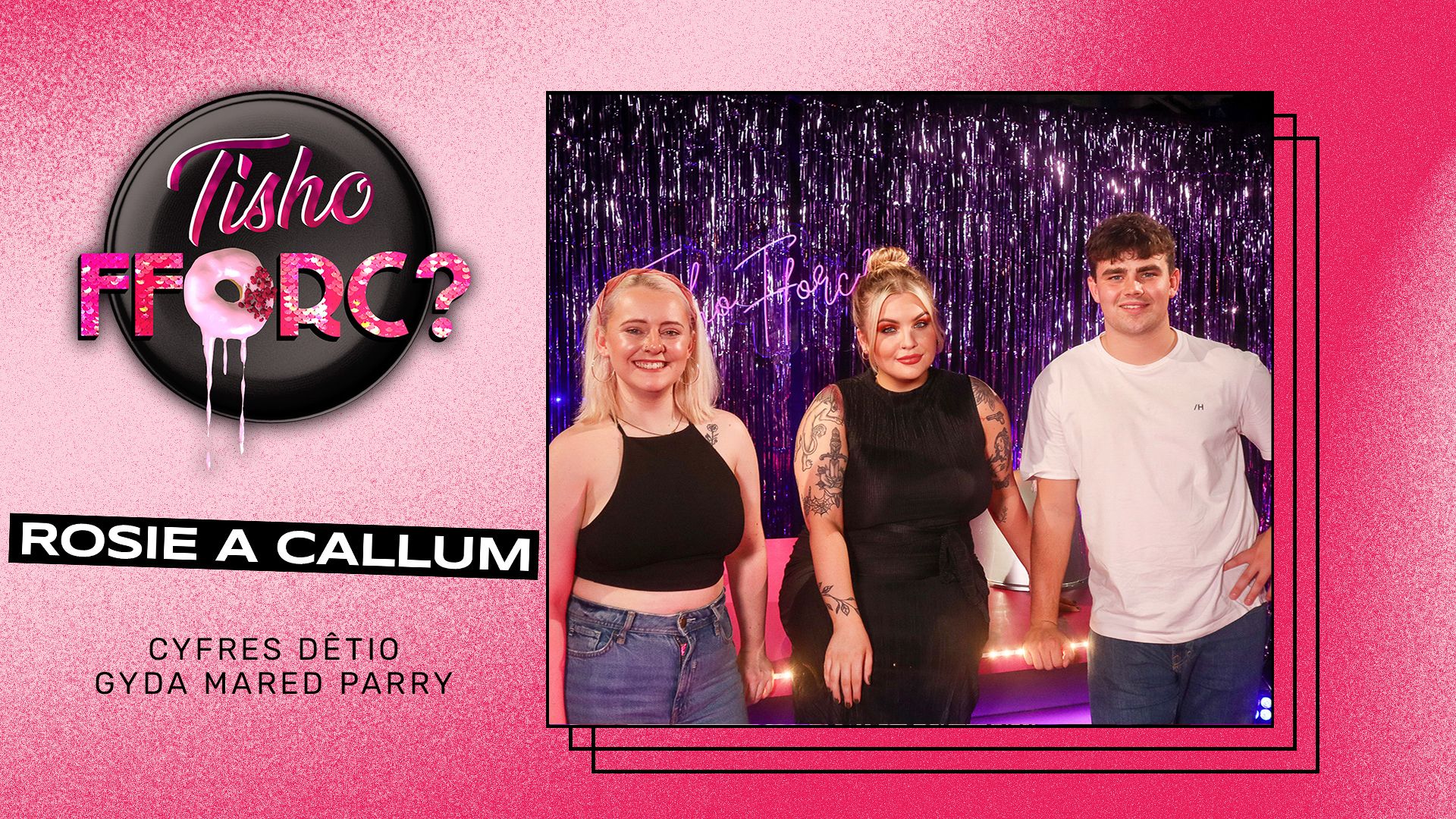 Tisho Fforc - Cyfres 2 | Rosie a Callum | S4C Clic