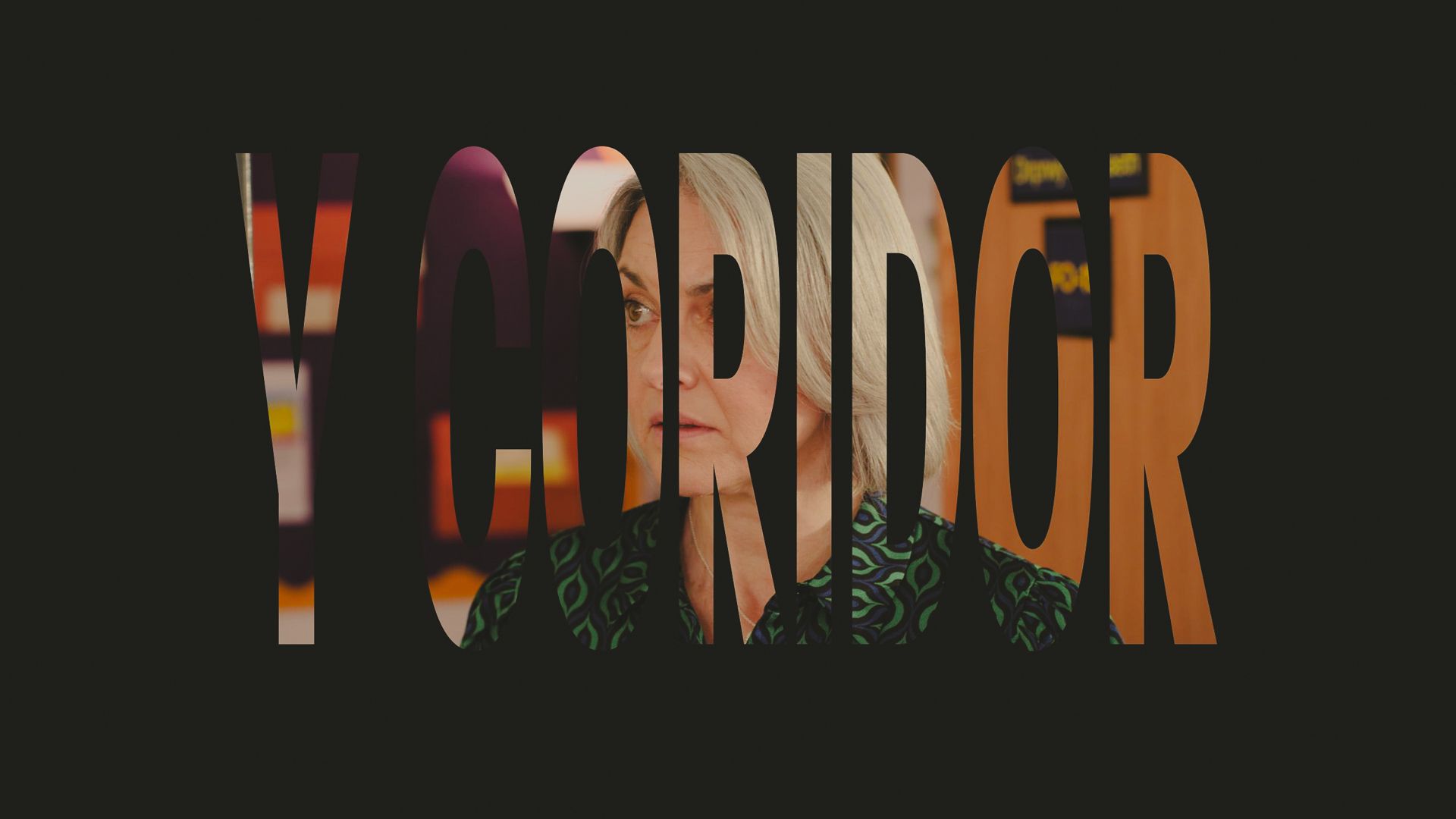 Y Coridor - Cyfres 1 | Pennod 1 | S4C Clic